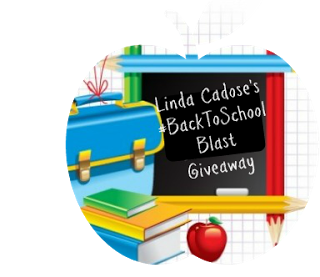 Time for a Fantastic Back-to-School Giveaway from Author Linda Cadose!